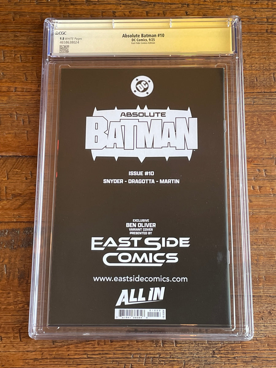 ABSOLUTE BATMAN #10 CGC SS 9.8 SIGNED SCOTT SNYDER & DRAGOTTA BEN OLIV ...